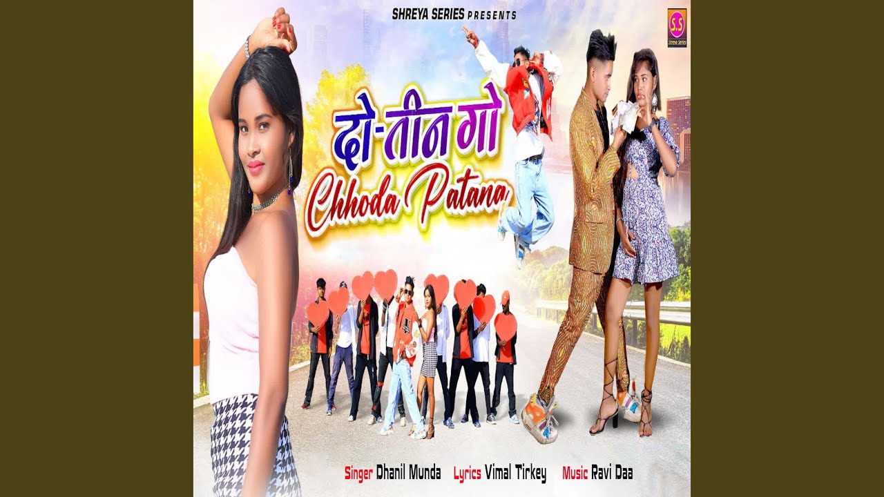 Do Tin Go Chhoda Patana - YouTube