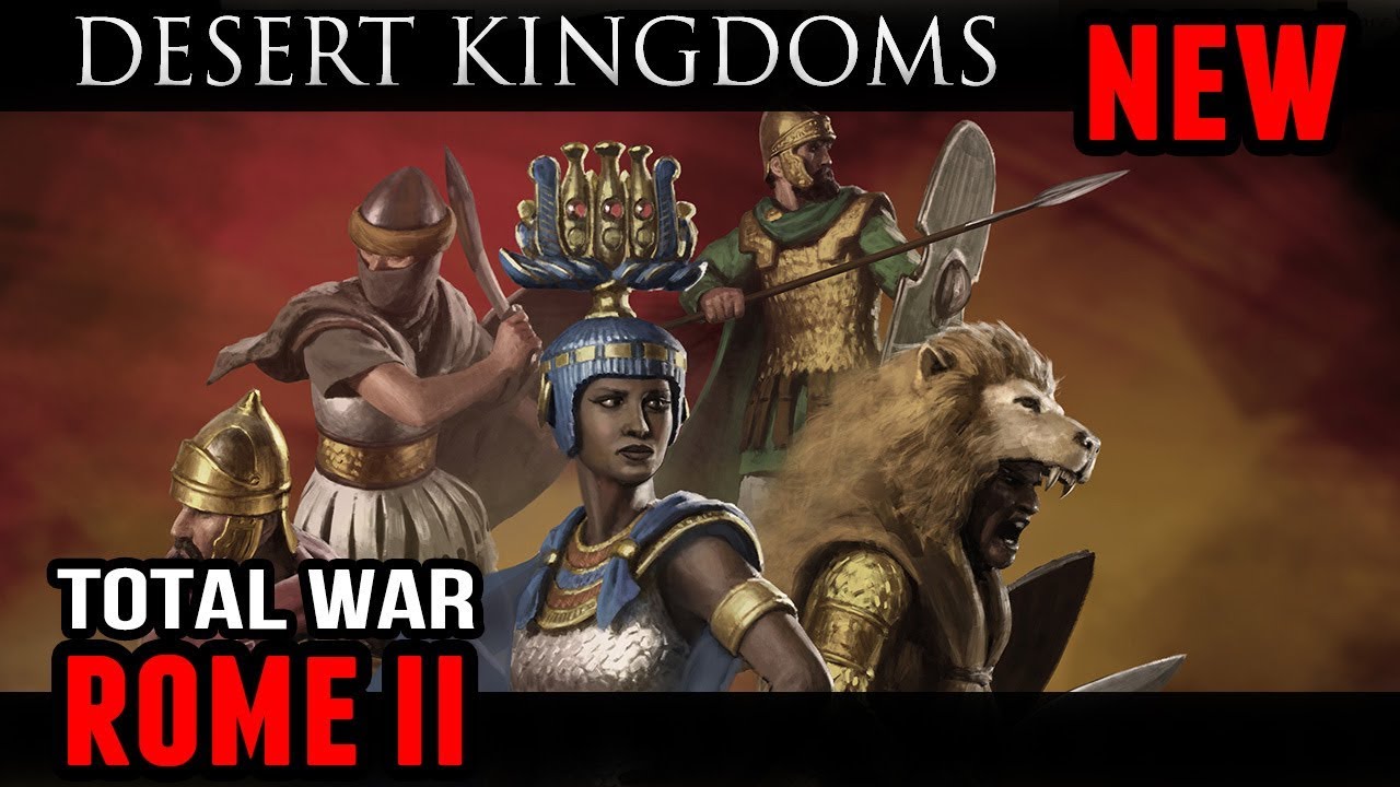 Total War: Rome II - Desert Kingdoms DLC (New FLC) - YouTube