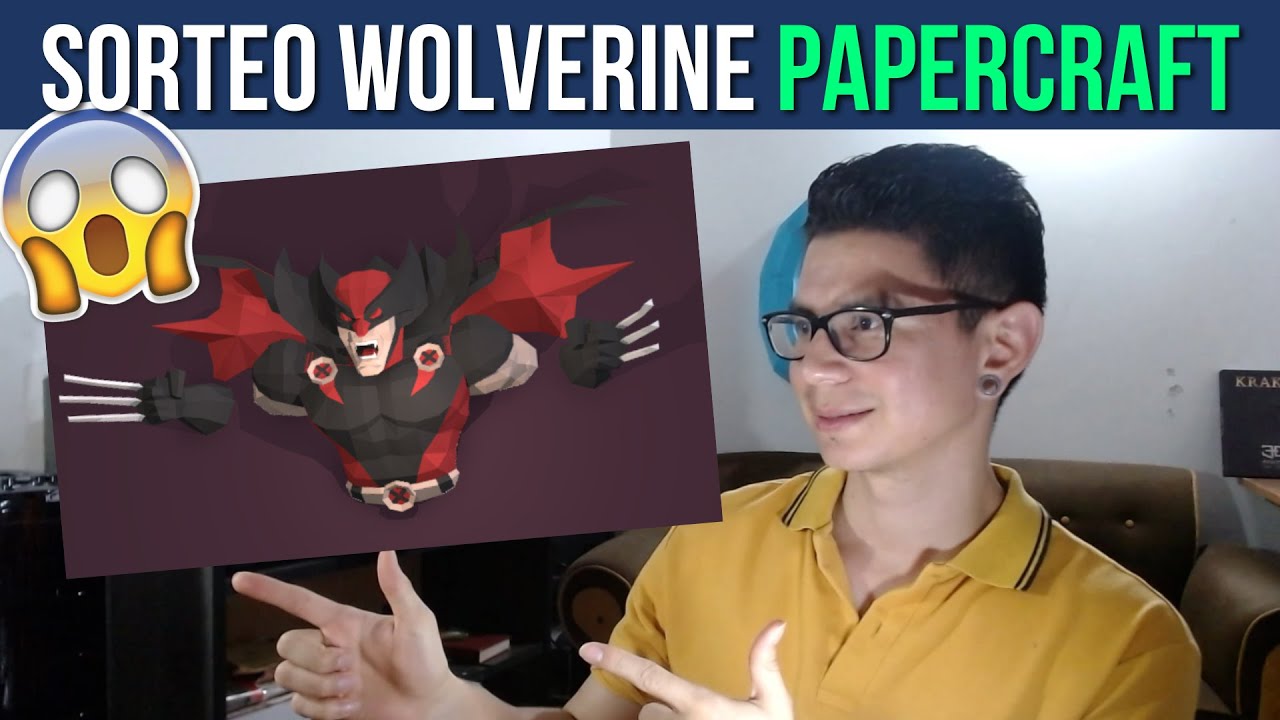 SORTEO Wolverine #Papercraft Plantillas - YouTube