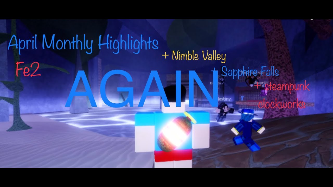 FE2 || All April monthly highlights updated + Steampunk Clockworks ...