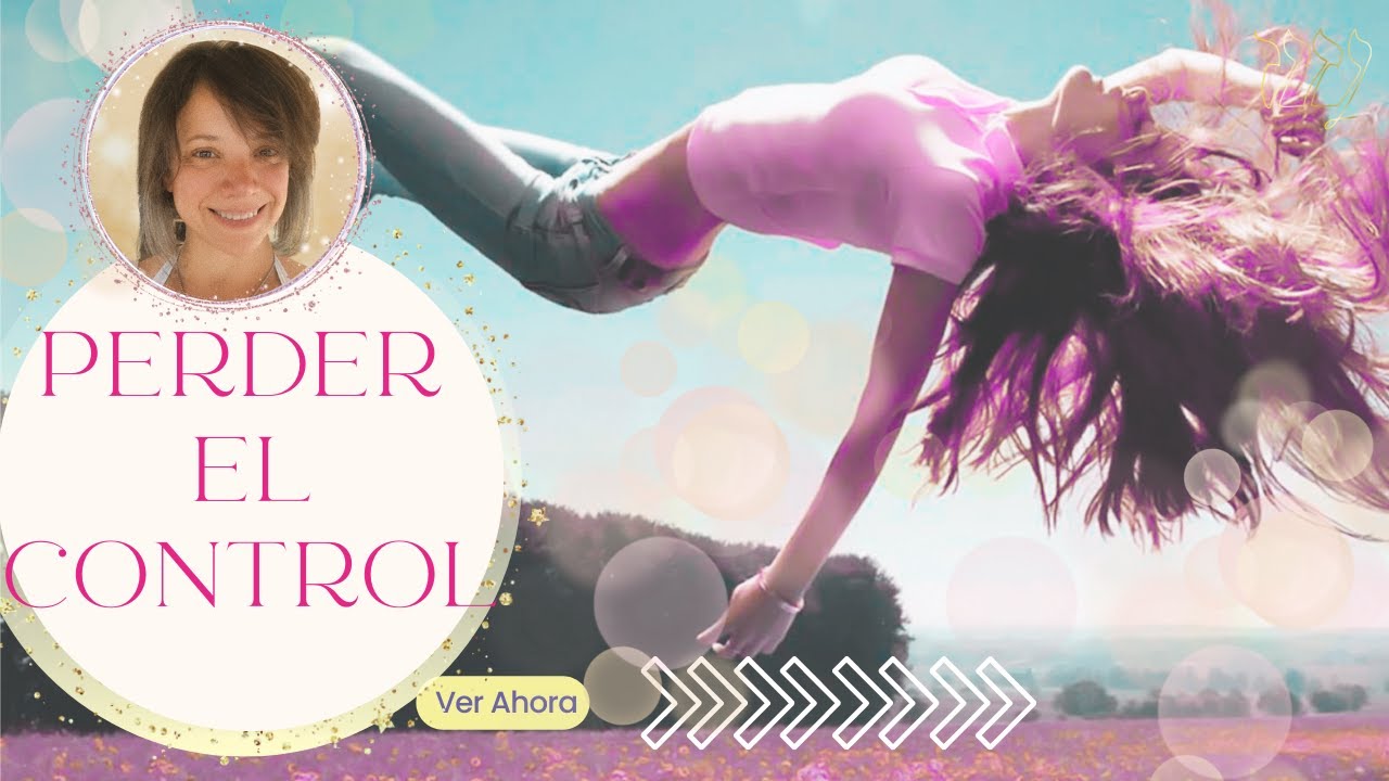 PERDER EL CONTROL... EL CAOS COMO ORIGEN - YouTube