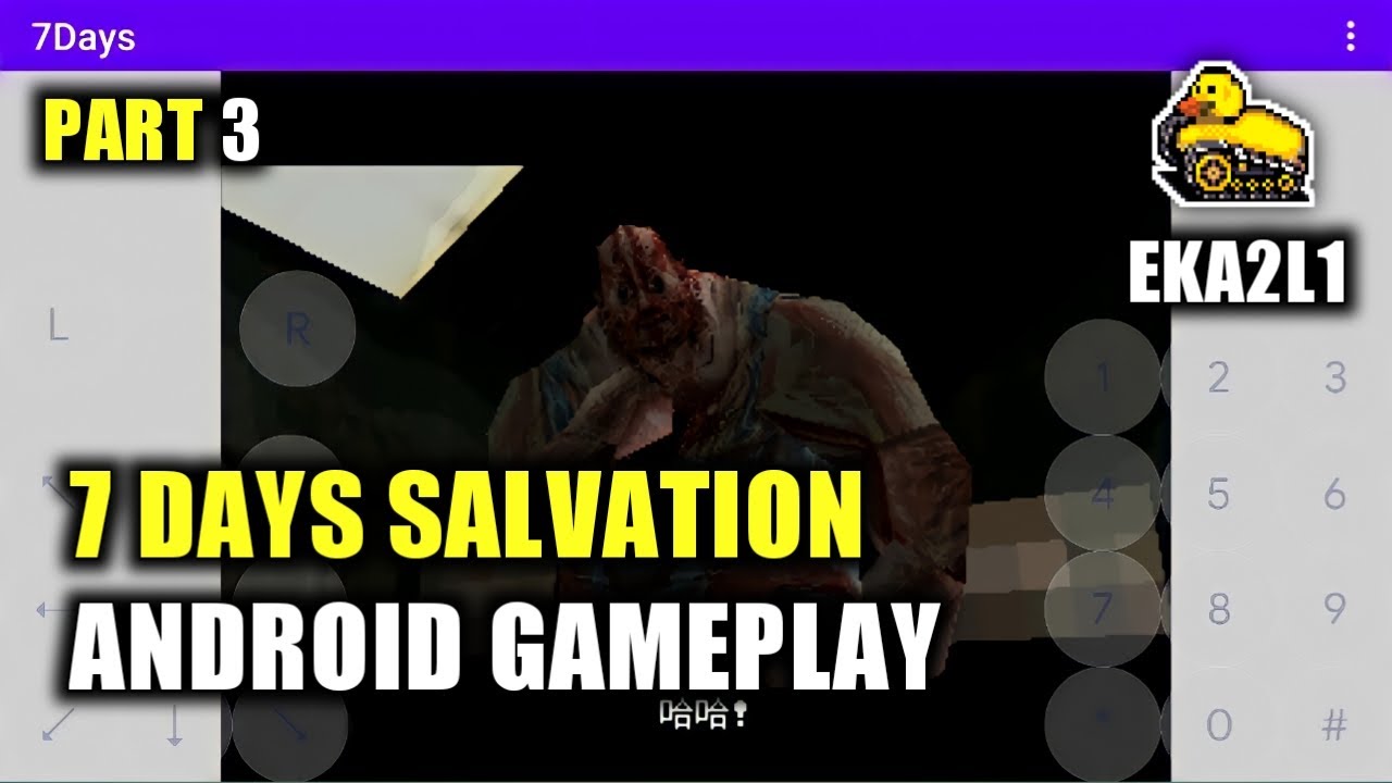 7 DAYS SALVATION ANDROID GAMEPLAY | PART 3 | EKA2L1 - YouTube