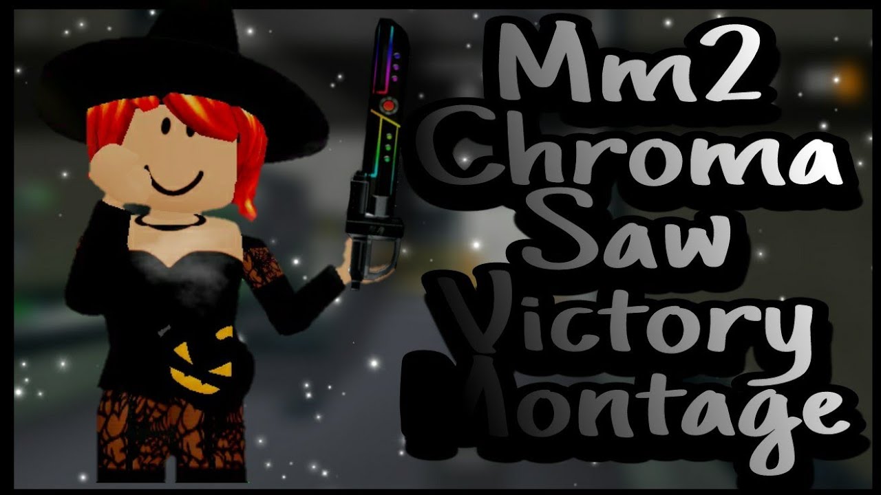 Mm2 Chroma Saw Victory Montage - YouTube