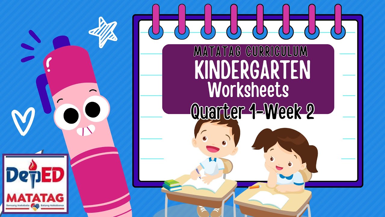 Quarter 1 Week 2 - MATATAG Curriculum Kindergarten Worksheets (Filipino ...