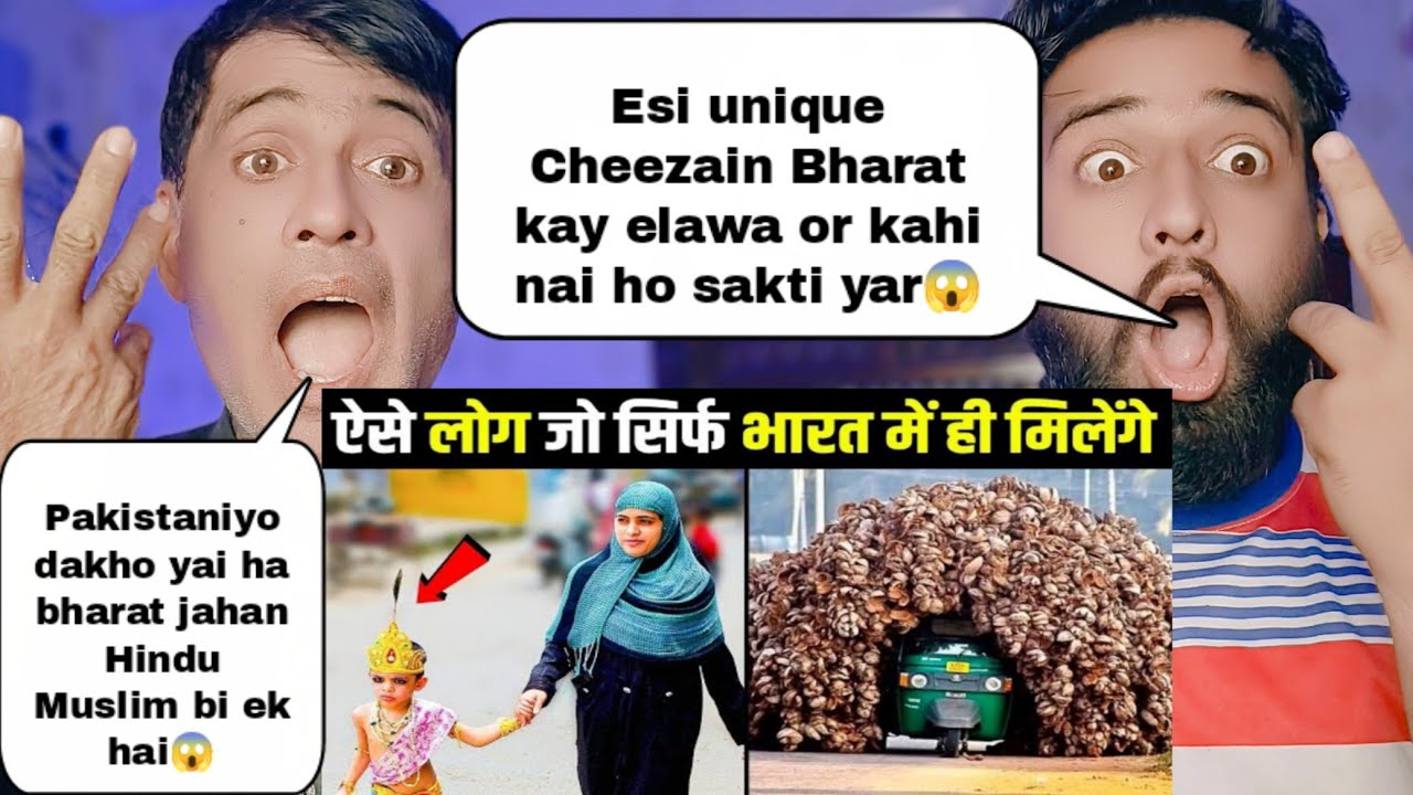 Top Unique Things That Only Happen In India | Pakistani Shocking ...