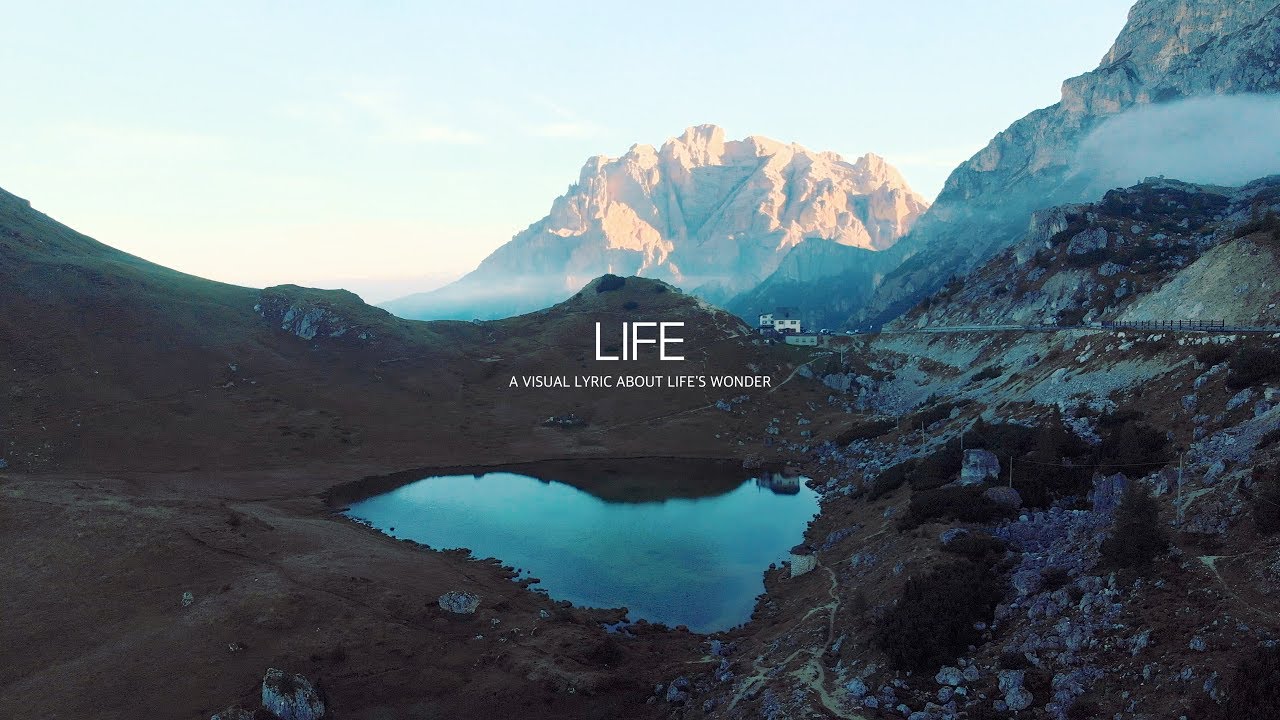 LIFE - A visual lyric about life's wonder [4K DOLOMITI DRONE] - YouTube