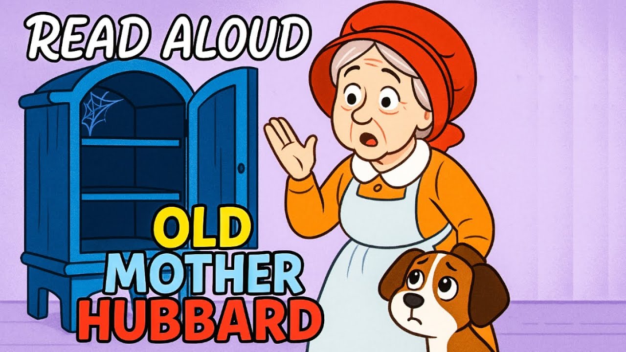 Old Mother Hubbard | Read Aloud For Kids | Nursery Rhymes - YouTube