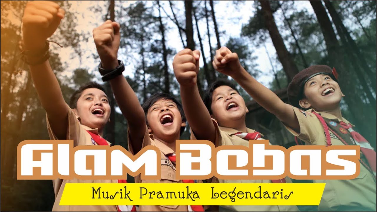 alam bebas - MUSIK PRAMUKA LEGENDARIS - YouTube