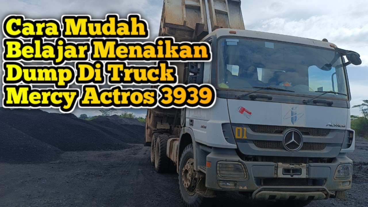 CARA MENAIKAN DUMP/VESEL DI TRUCK MERCY ACTROS 3939 |TUTORIAL - YouTube