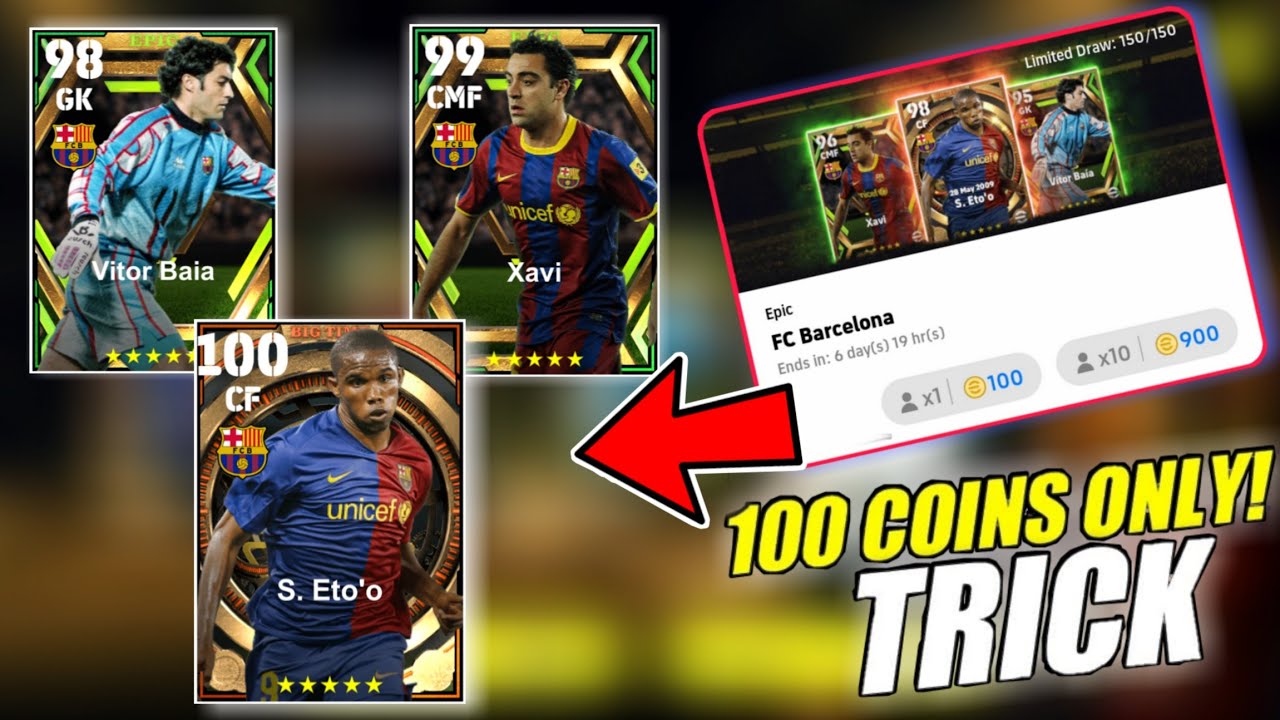 Trick To Get Epic Big Time Fc Barcelona | Big Time S. Eto'o, Epic Xavi ...
