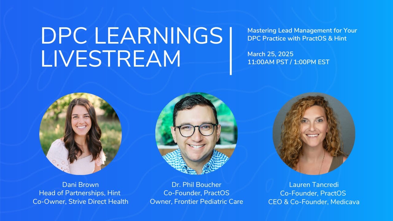 Mastering Lead Management for Your DPC Practice with PractOS & Hint ...