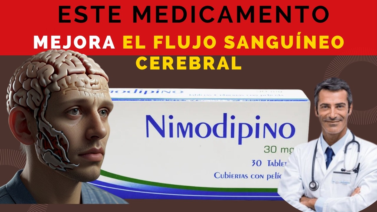 💊 NIMODIPINO, TU SOLUCIÓN para la Hemorragia y Aneurisma CEREBRAL ...