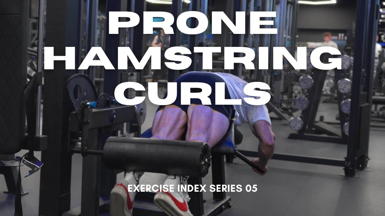 BEEF UP Your Hamstrings With Prone Hamstring Curls | Exercise Index ...