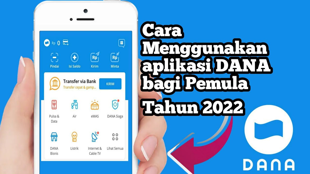 cara Menggunakan Aplikasi Dana Bagi Pemula - YouTube