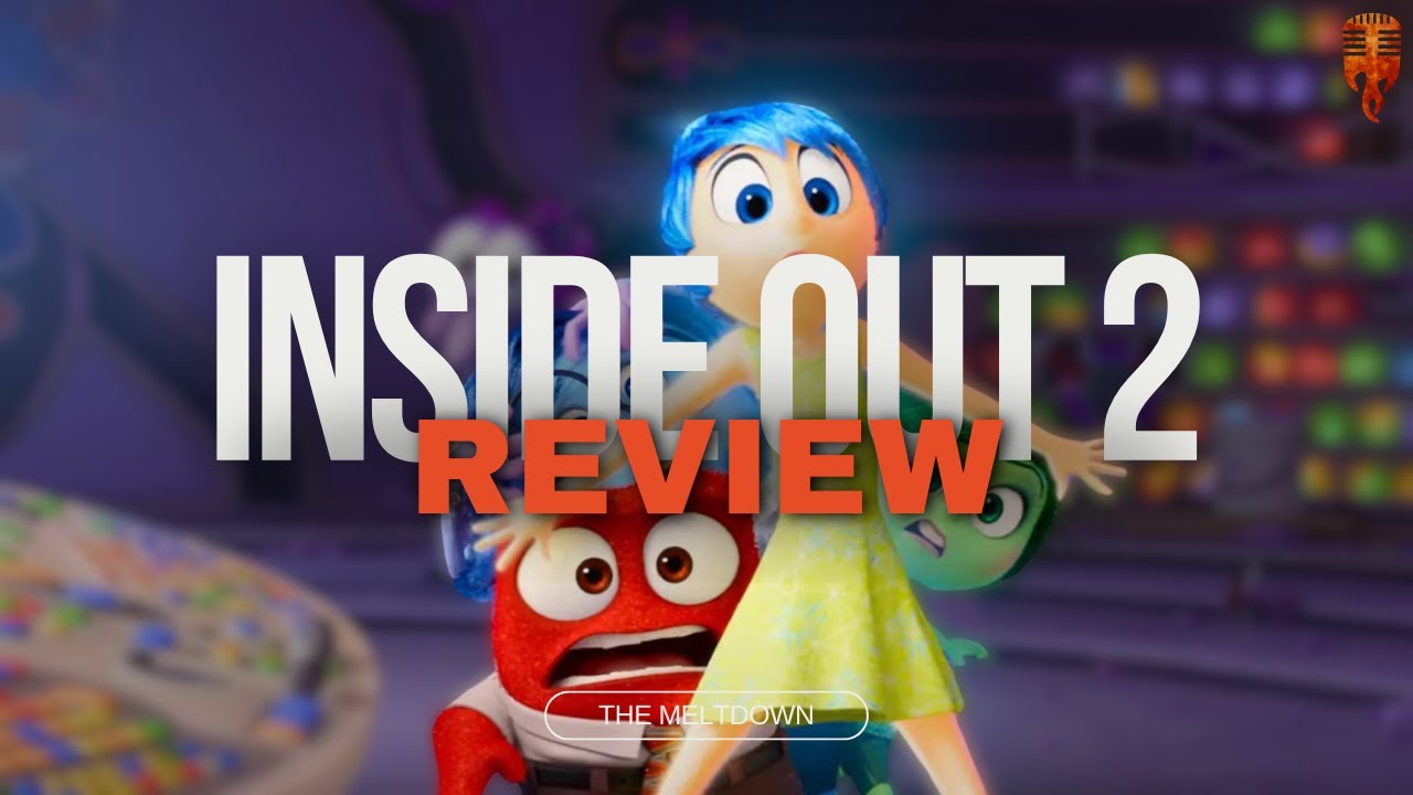 Inside Out 2 Review (Spoilers!) | The Meltdown - YouTube