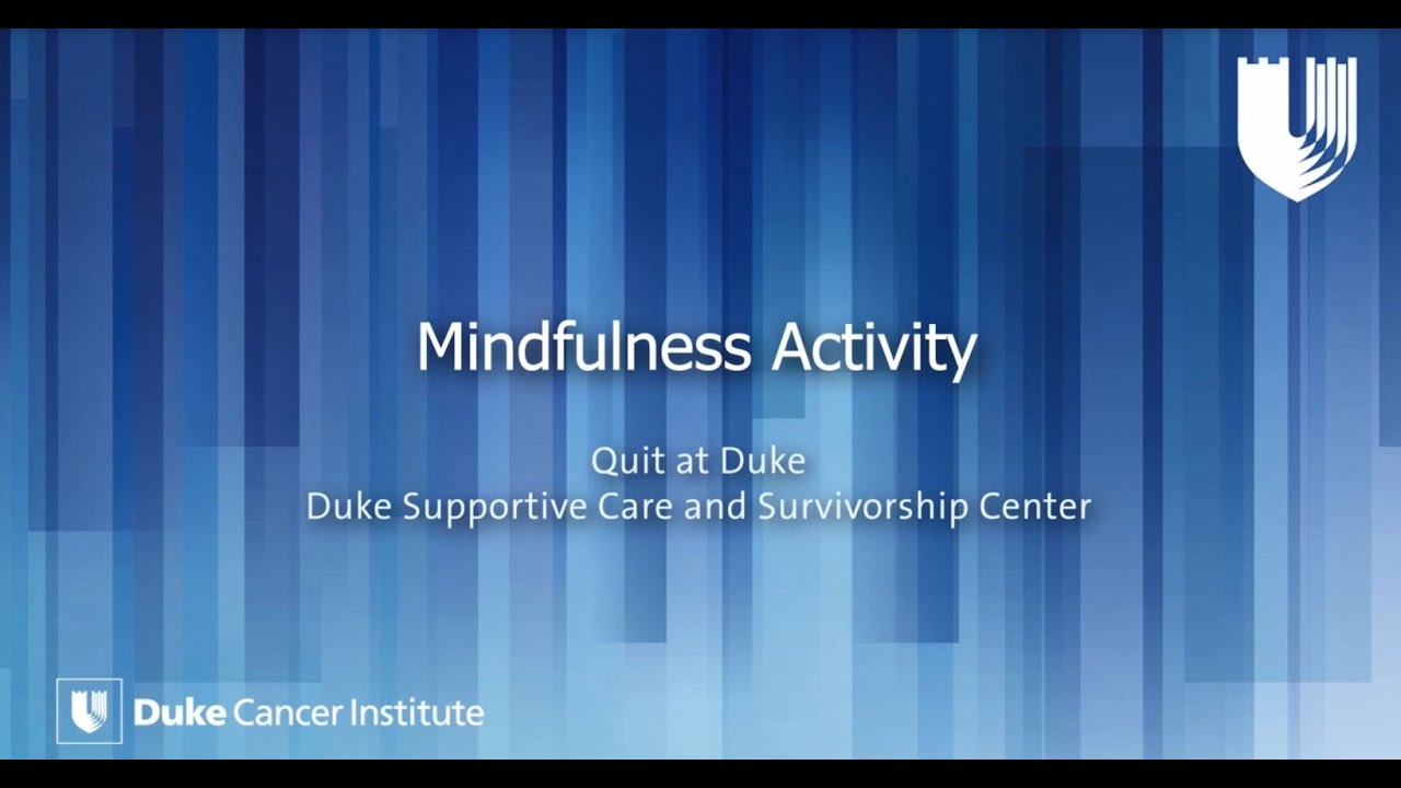 Mindfulness Activity with Quit at Duke - YouTube