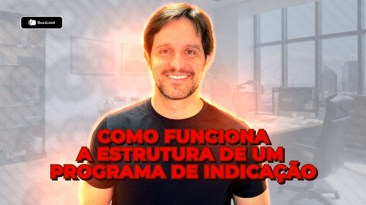 #BuzzEduca | Como funciona a estrutura de um programa de indicação ...