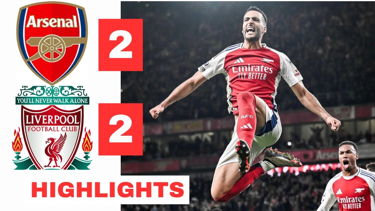 ARSENAL VS LIVERPOOL 2-2 MATCH HIGHLIGHTS 2024 ALL GOALS - YouTube