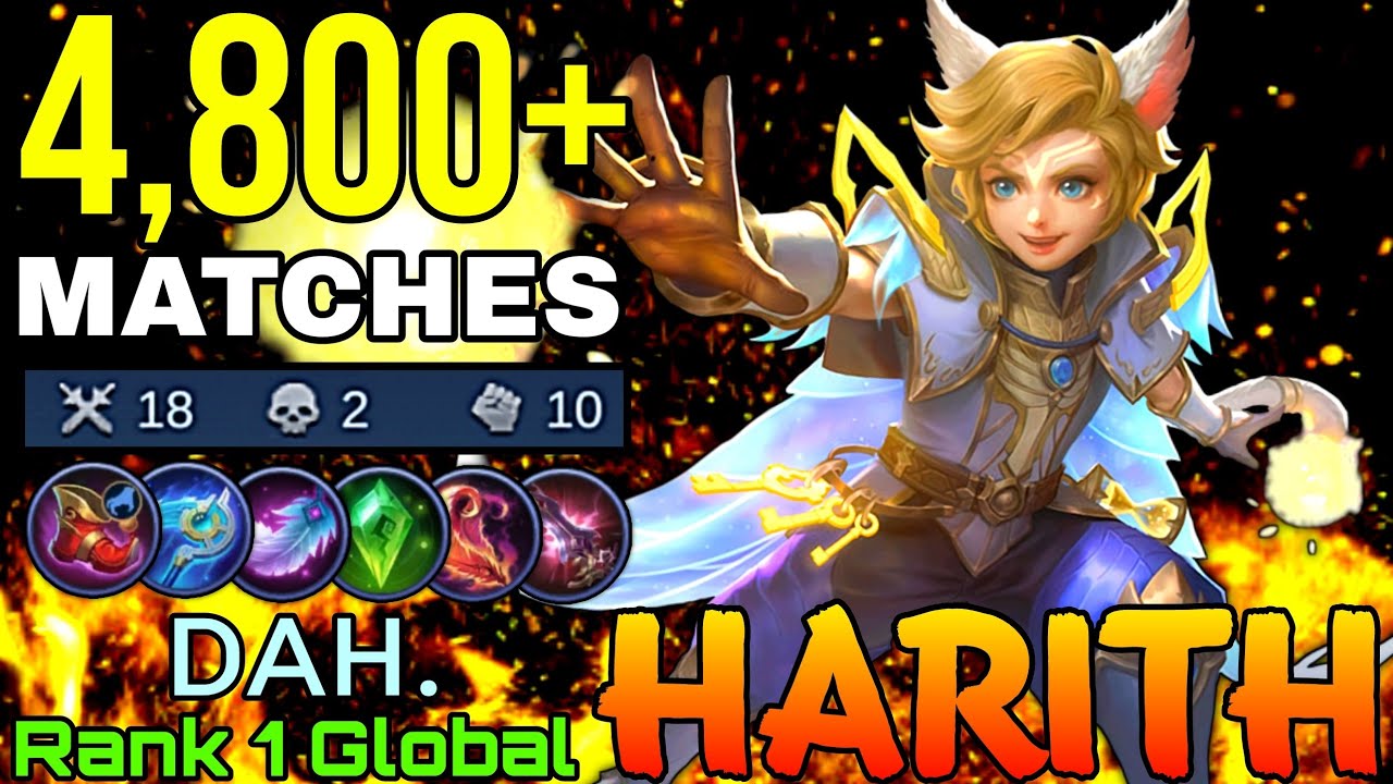 4,800+ Matches Harith 18 Kills No Mercy - Top 1 Global Harith by ᴅᴀꜱʜ .- Mobile Legends - YouTube