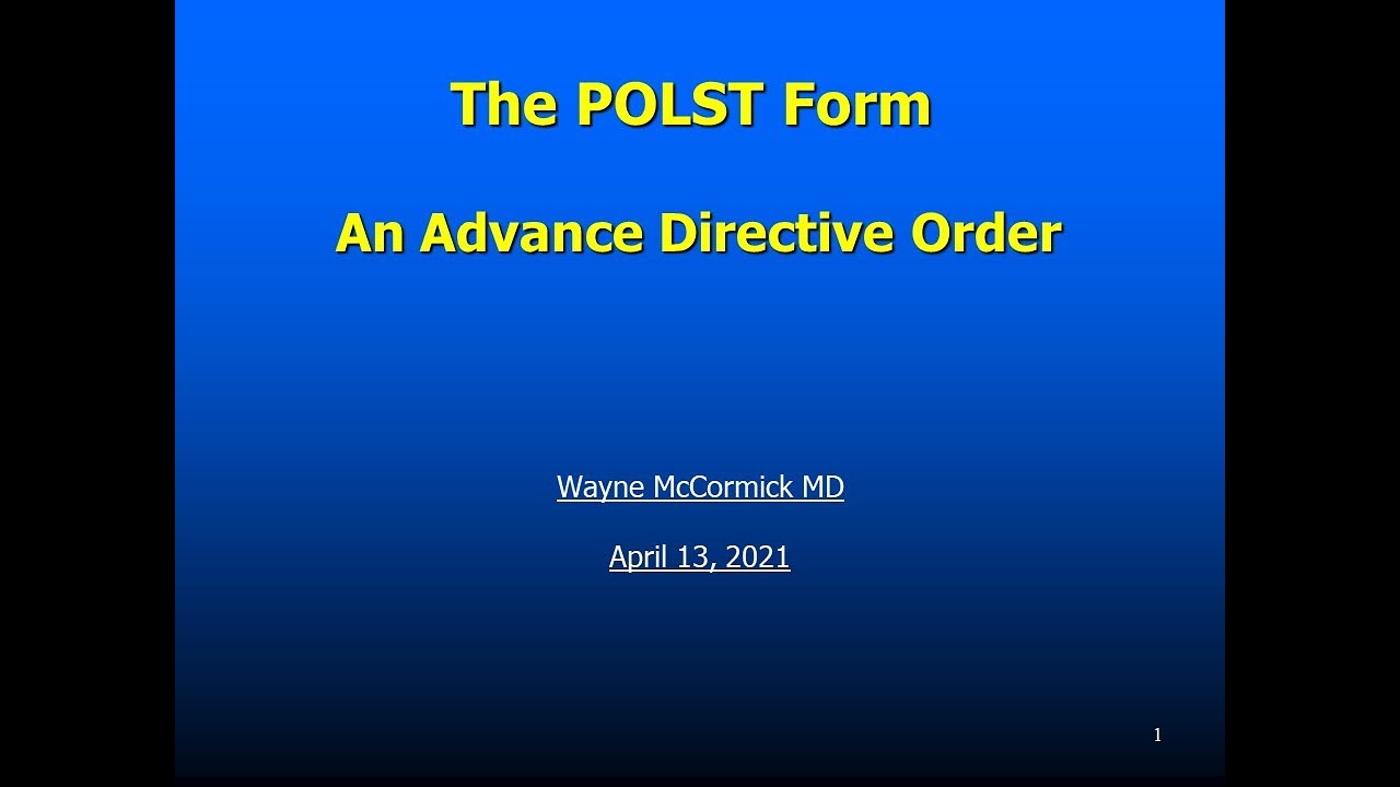 The POLST Form: An Advance Directive Order - YouTube