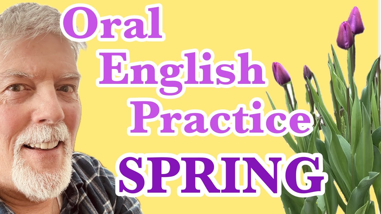 Practice English Spring Vocabulary in Context - YouTube