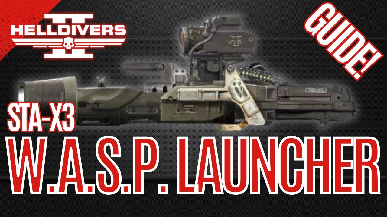 Acquire and Master the Wasp Launcher – Helldivers 2’s Most Explosive ...