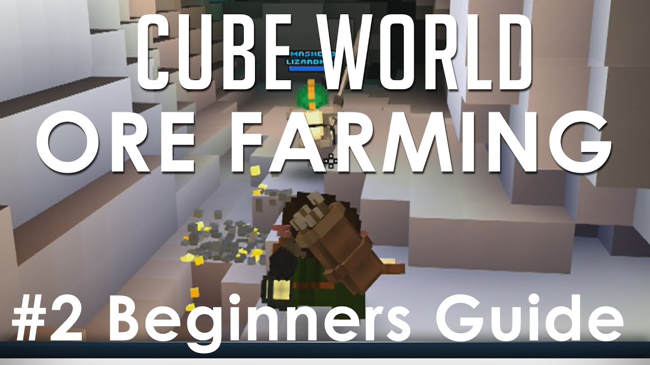 Cube World - Ore Farming Tutorial - Unlimited Gold, Silver & Diamonds ...