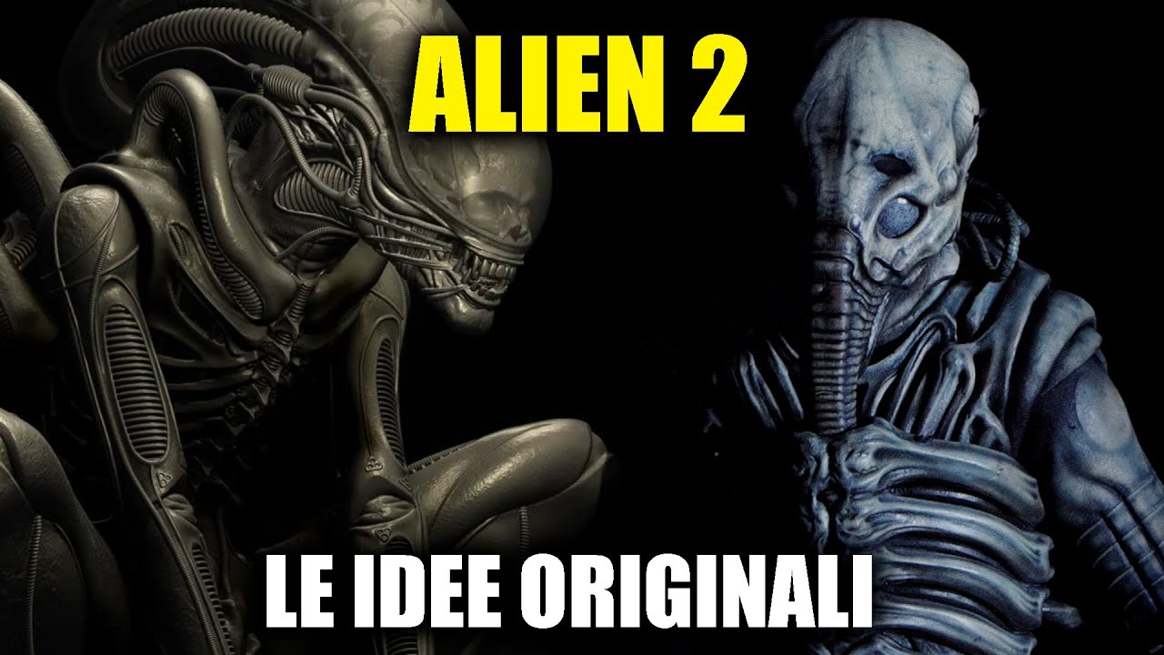 ALIEN 2 - Le IDEE ORIGINALI SCARTATE del PRIMO SEQUEL della SAGA - YouTube
