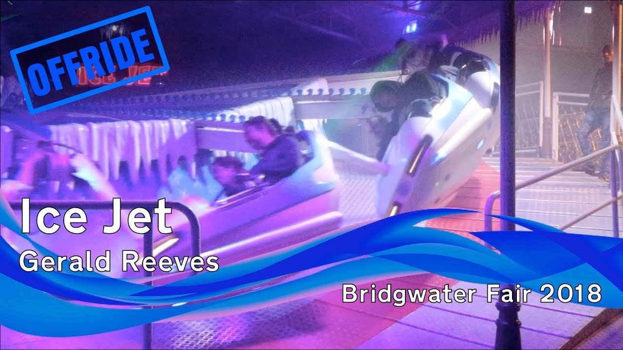 Ice Jet - Gerald Reeves (Offride) @ Bridgwater Fair 2018 - YouTube