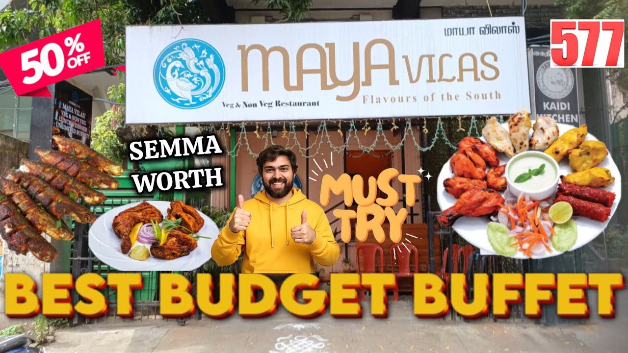 Maya Vilas Mylapore | Best Budget Buffet Restaurants in Chennai ...