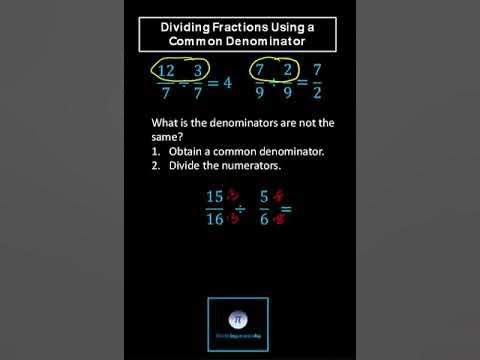 Divide Fractions Using a Common Denominator - YouTube