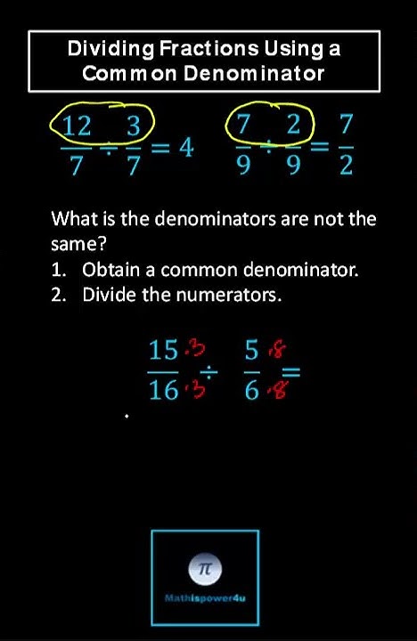 Divide Fractions Using a Common Denominator - YouTube