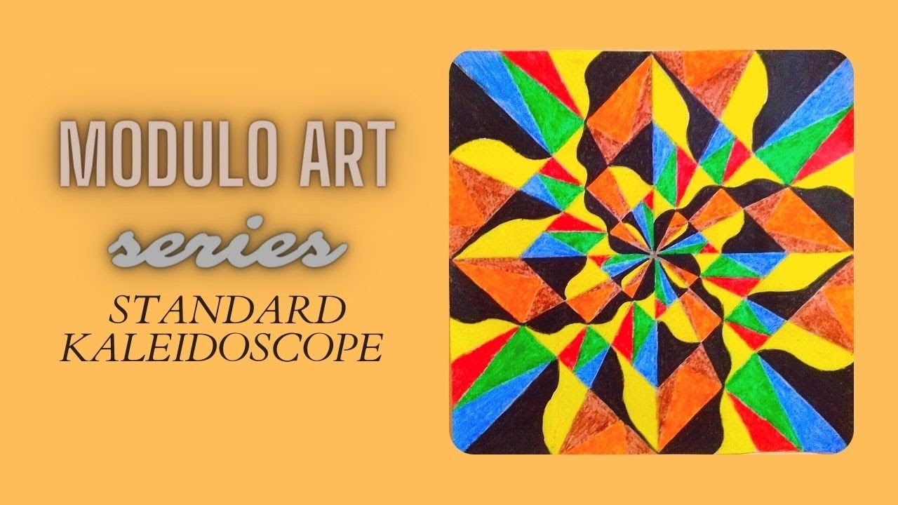MODULO ART STANDARD KALEIDOSCOPE YouTube