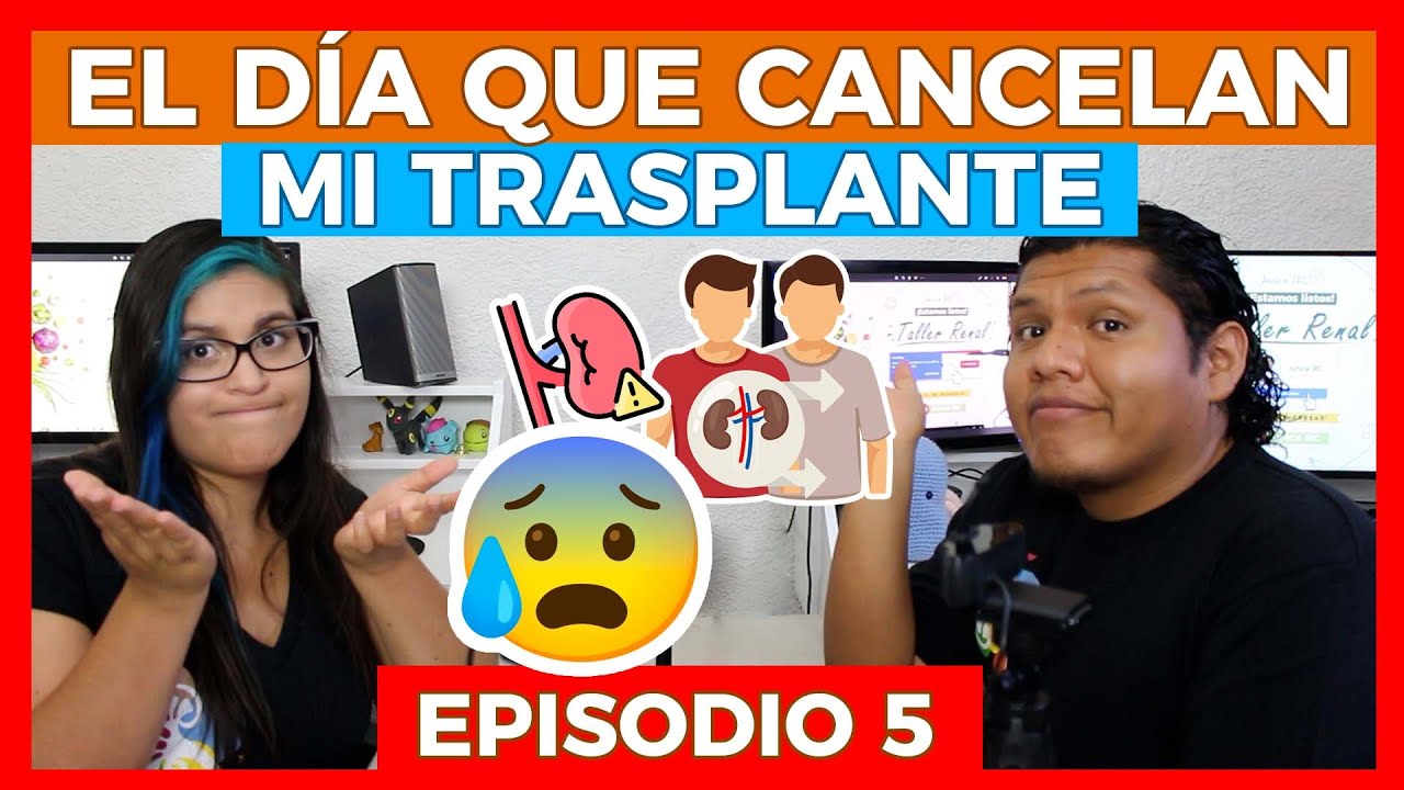 Asi fue mi PROTOCOLO DE TRASPLANTE DE RIÑON 😱 Insuficiencia Renal Crónica | Ep.5| Junica IRC ...