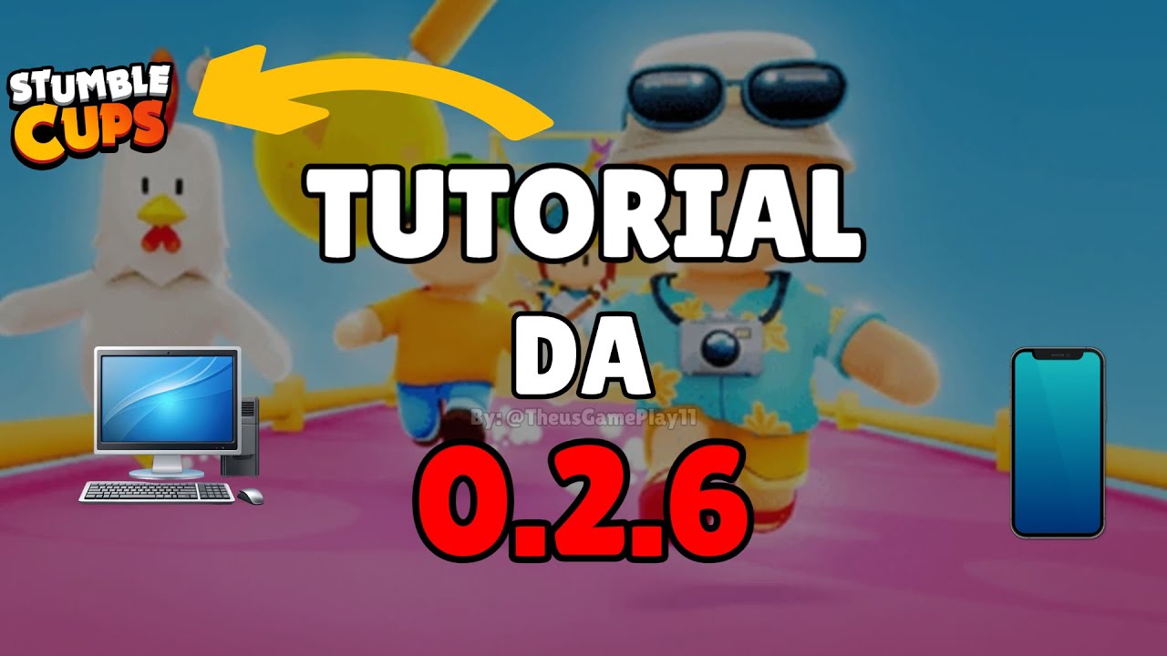 🏆 TUDO SOBRE STUMBLE CUPS DA 0.2.6 🤩 - YouTube