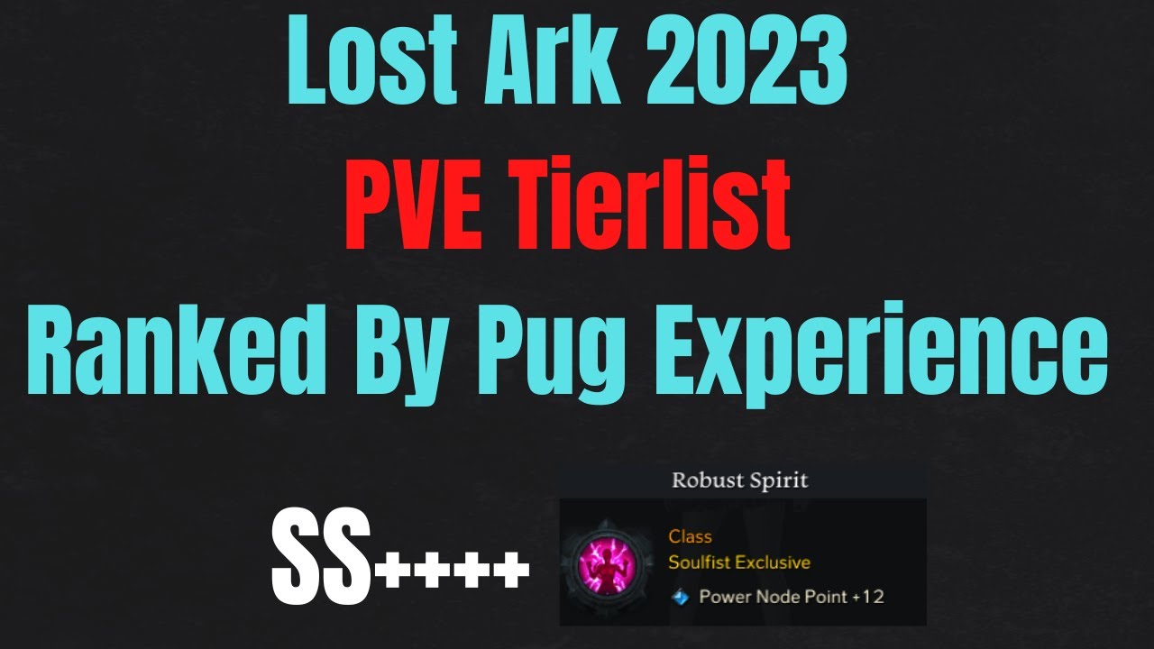 2023 FACTUAL BEST PUG PVE TIER LIST Lost Ark YouTube 2023-factual-best-pug-pve-tier-list-lost-ark-youtube