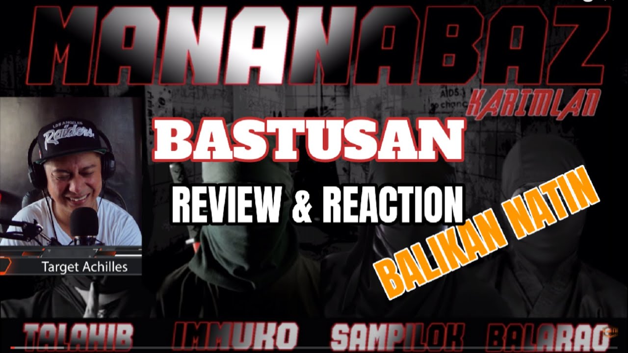 BASTUSAN NA (part 1) - MANANABAZ (REVIEW & REACTION) - YouTube