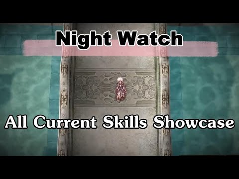 [ENG] Night Watch - All Current Skills Showcase 2025 !! (Based on KRO ...