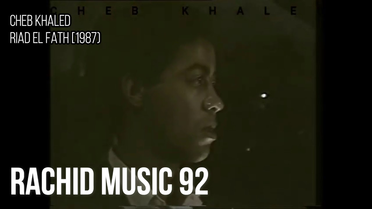 Khaled - Riad El Fath 1987 - YouTube