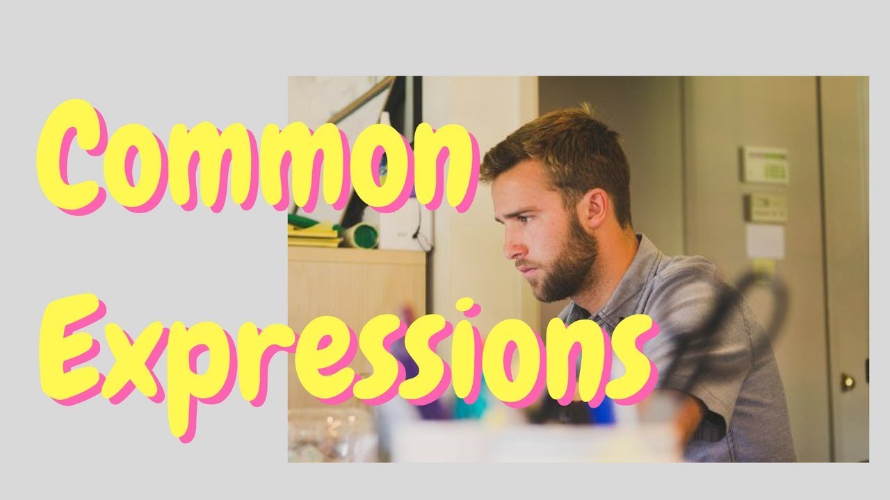 Common Expressions - YouTube