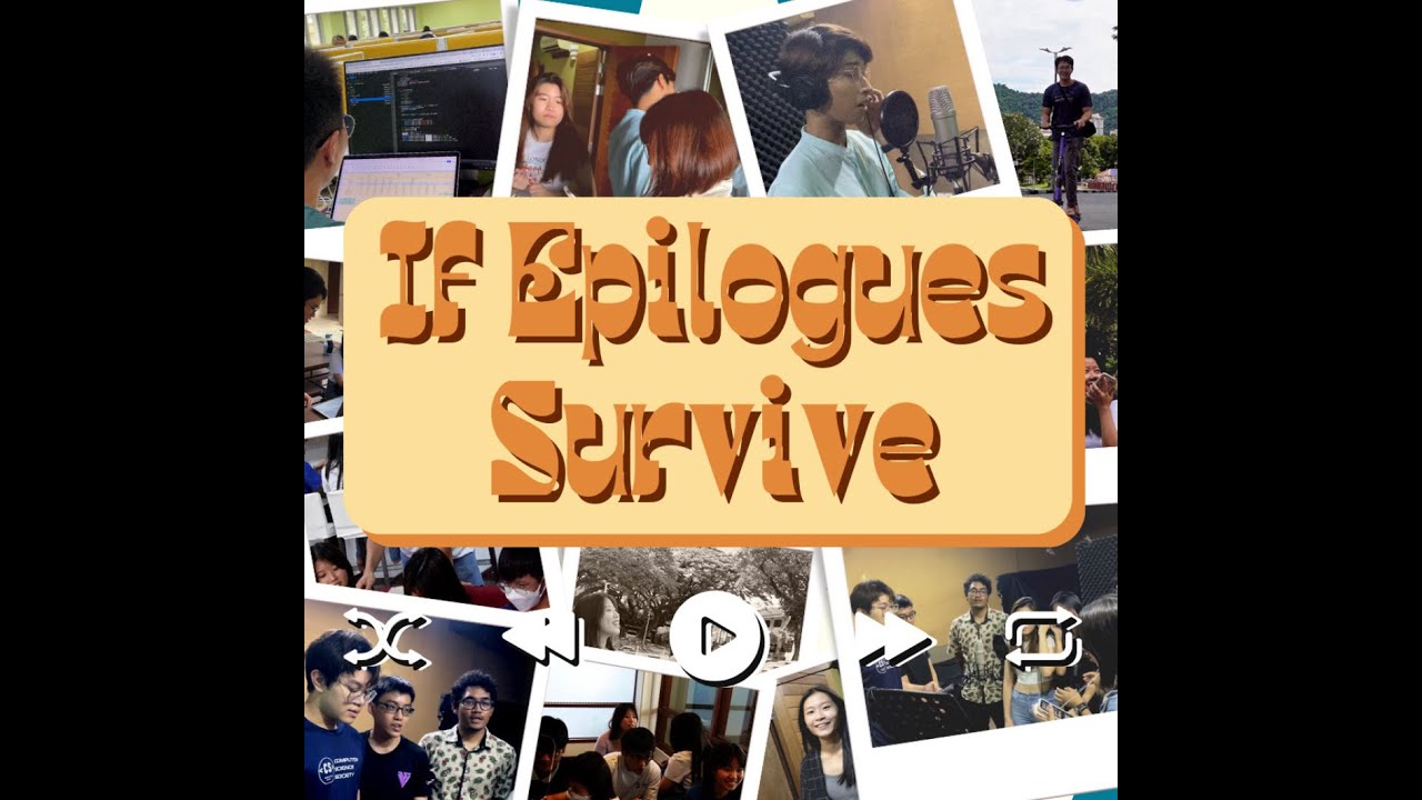 Computer Science Society Graduation Song - 'If Epilogues Survive' M/V ...