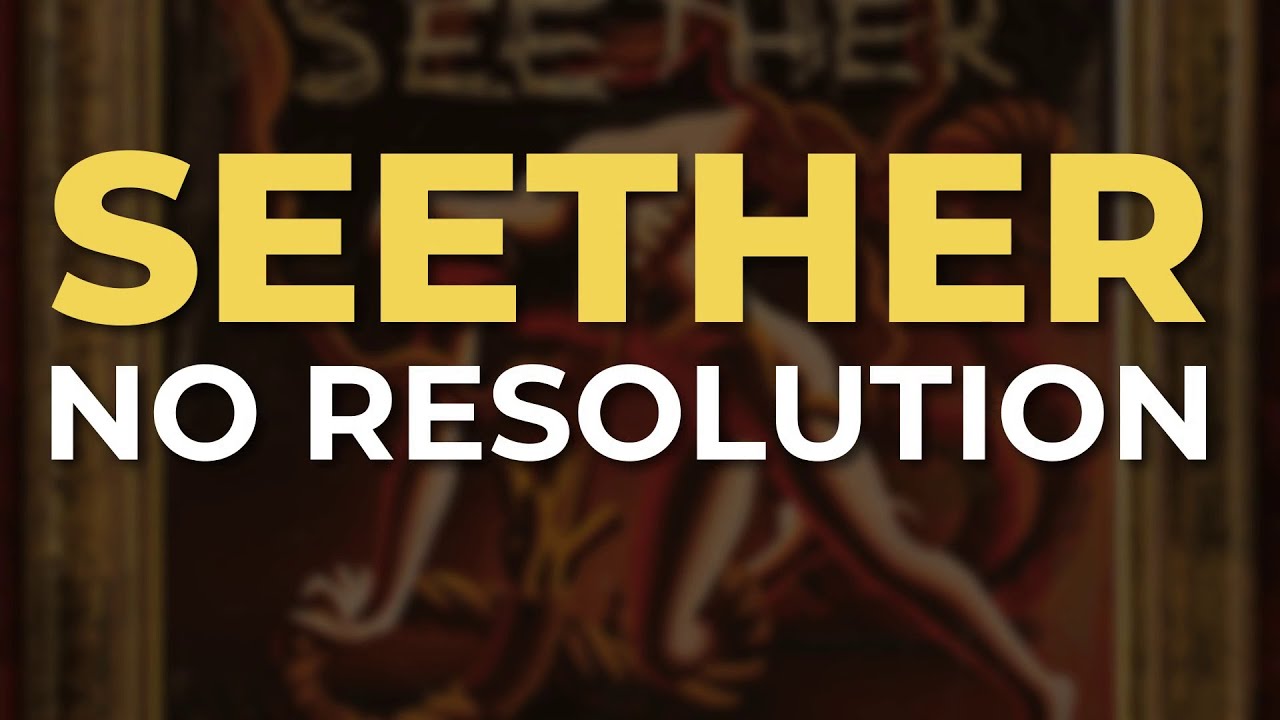 Seether - No Resolution (Official Audio) - YouTube