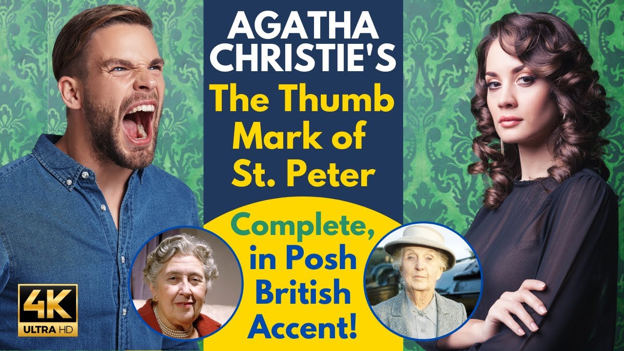 Agatha Christie's 'The Thumb Mark of St. Peter' (Complete) in Upper ...