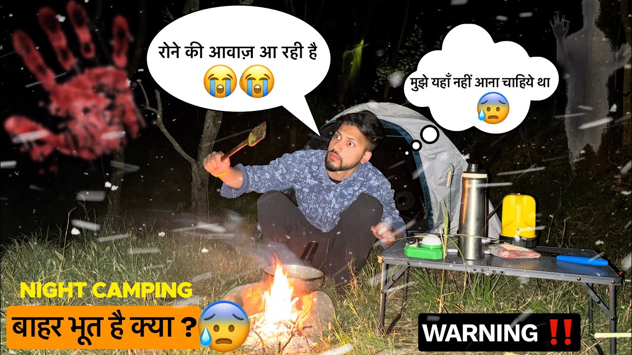 SOLO CAMPING GONE WRONG - NIGHT CAMPING IN A HAUNTED FOREST - CAMPING IN INDIA - HORROR ...