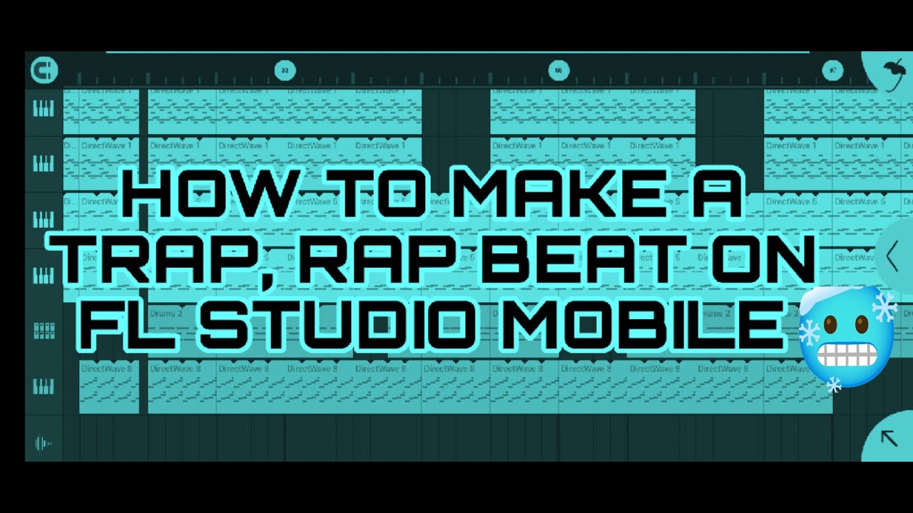 How to make a Trap Rap beat on fl studio mobile - YouTube