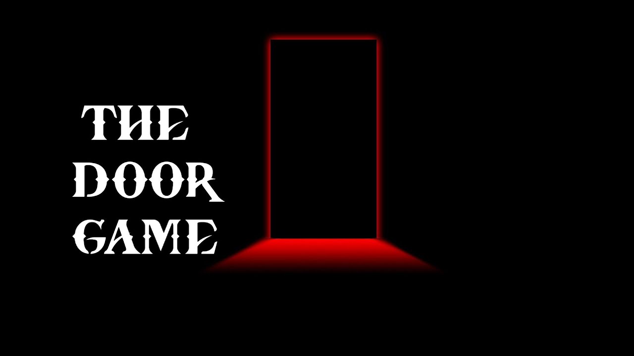The Door Game - Terrifying Horror story - Scary stories - YouTube