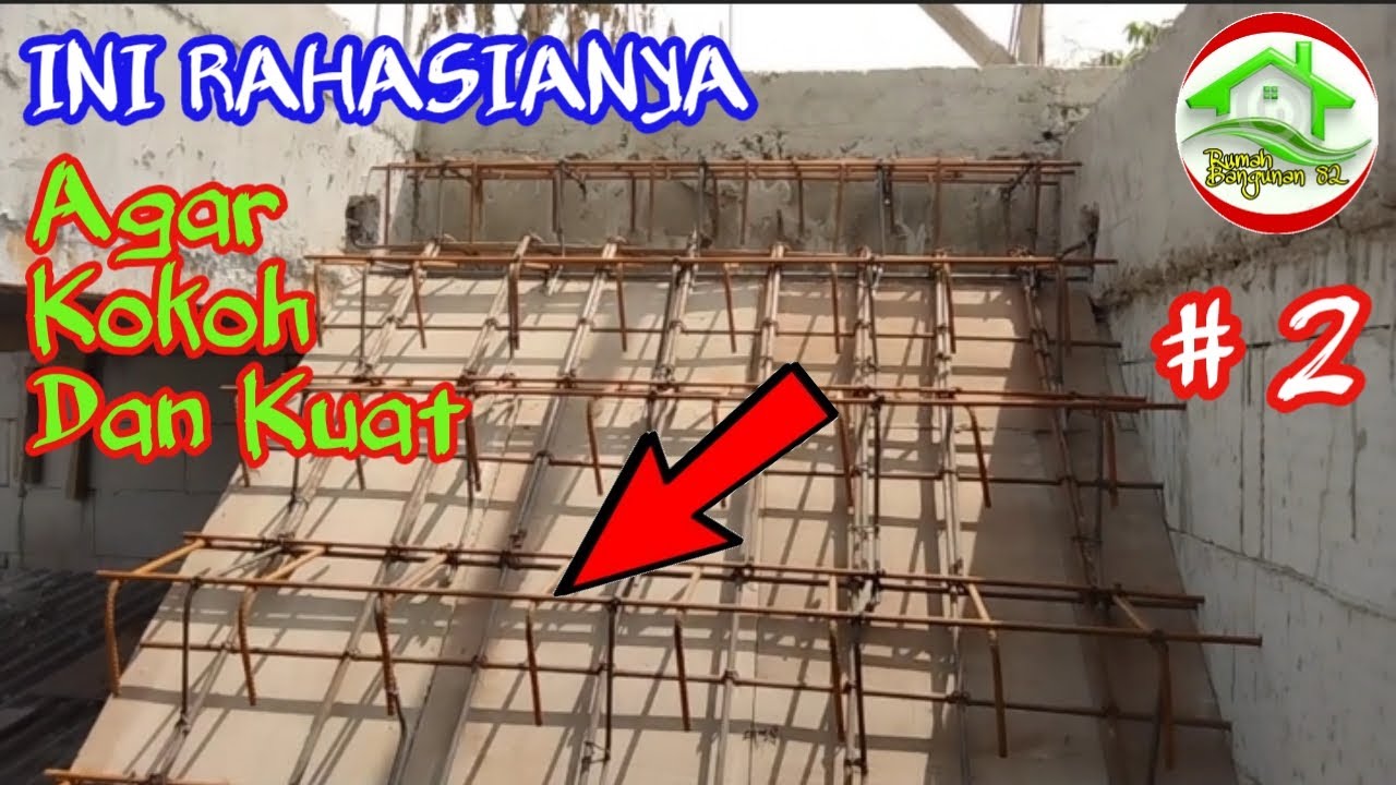 KONTRUKSI TANGGA BETON ATAU CARA MEMBUAT BESI TANGGA YANG KOKOH Part 2 ...
