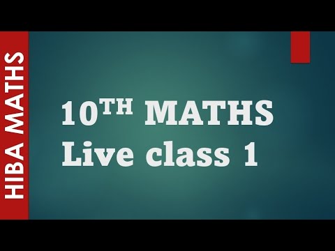 Hiba maths is live 10th maths live class 1 - YouTube