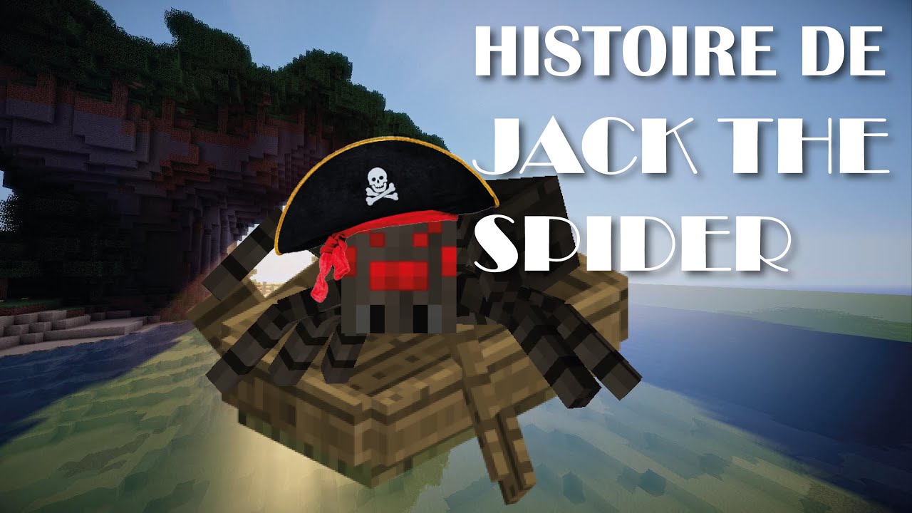L'histoire de Jack The spider.. - YouTube