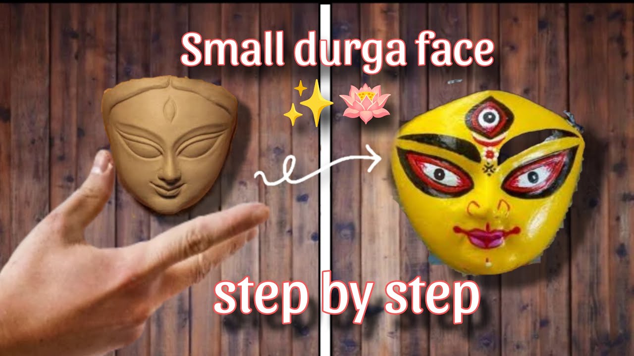 Small durga face making || How to make clay face || Maa durga face ...